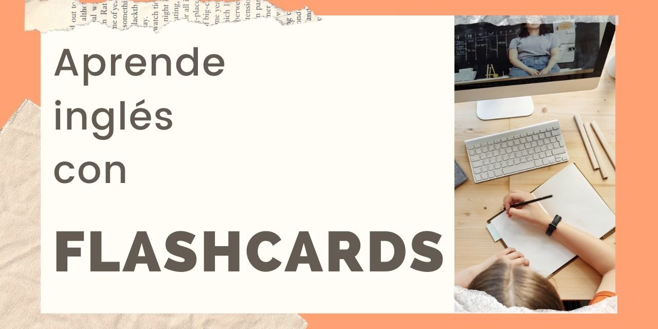 Aprende Inglés con Flashcards | Comet English | Coaching para aprender inglés